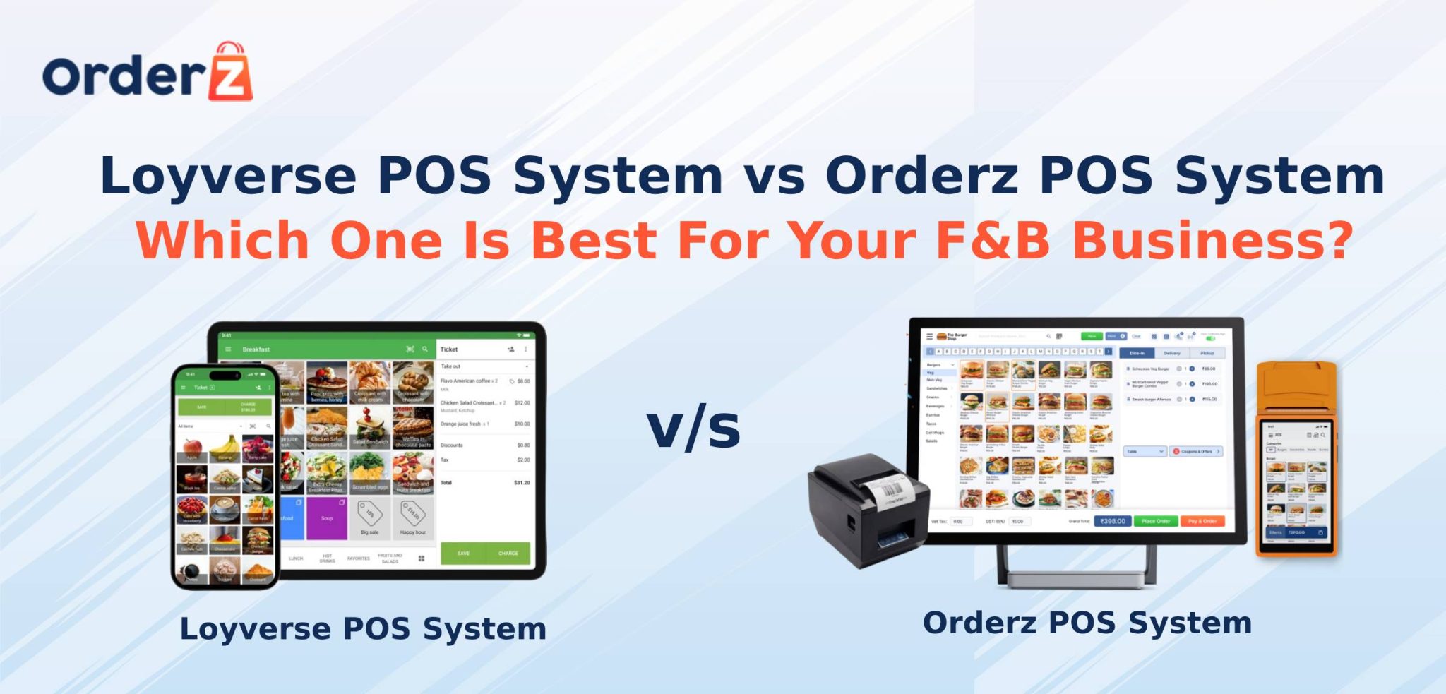 Loyverse POS System vs. OrderZ POS System: Which One is Best for Your F ...